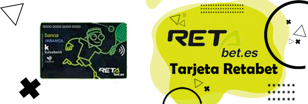 Todas las ventajas de tener la tarjeta RETAbet - Bet Es Bet - betes.bet